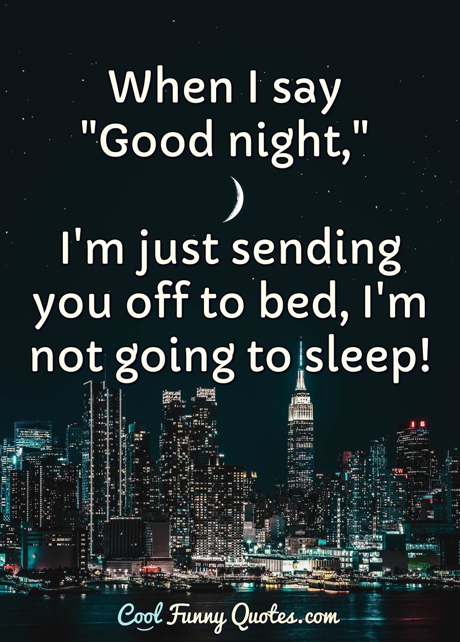 Cool Funny Quotes - 1200 Amusing Sayings and Quotations