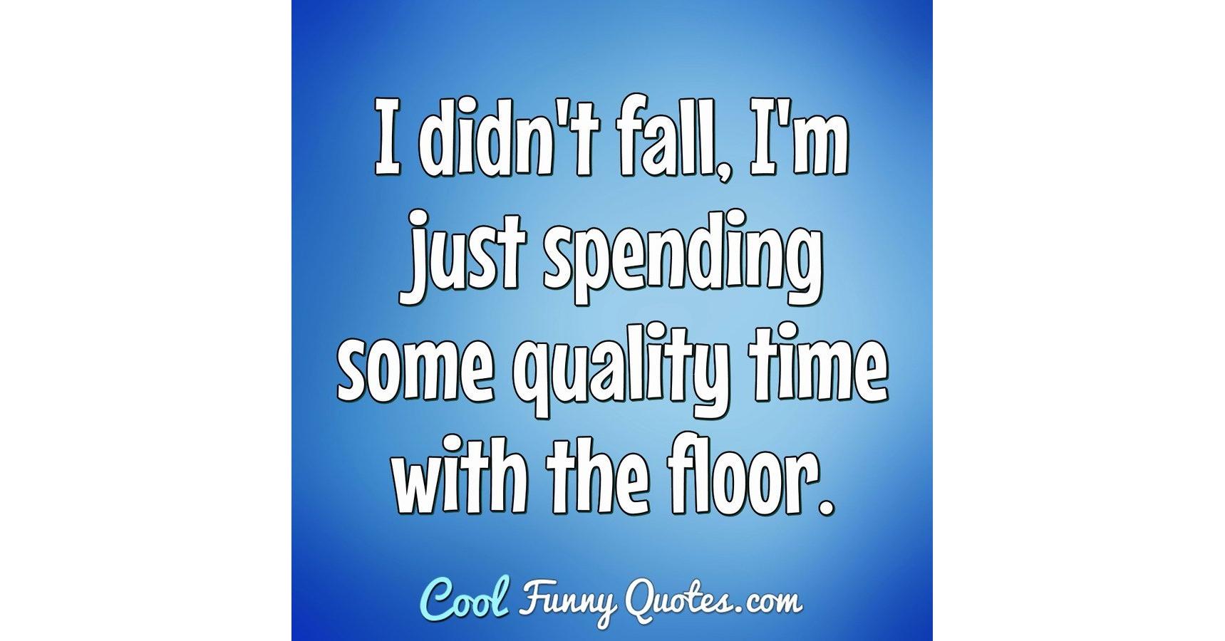 Quality Time Quotes Steve Schirripa Quote: “There's No Such Thing As