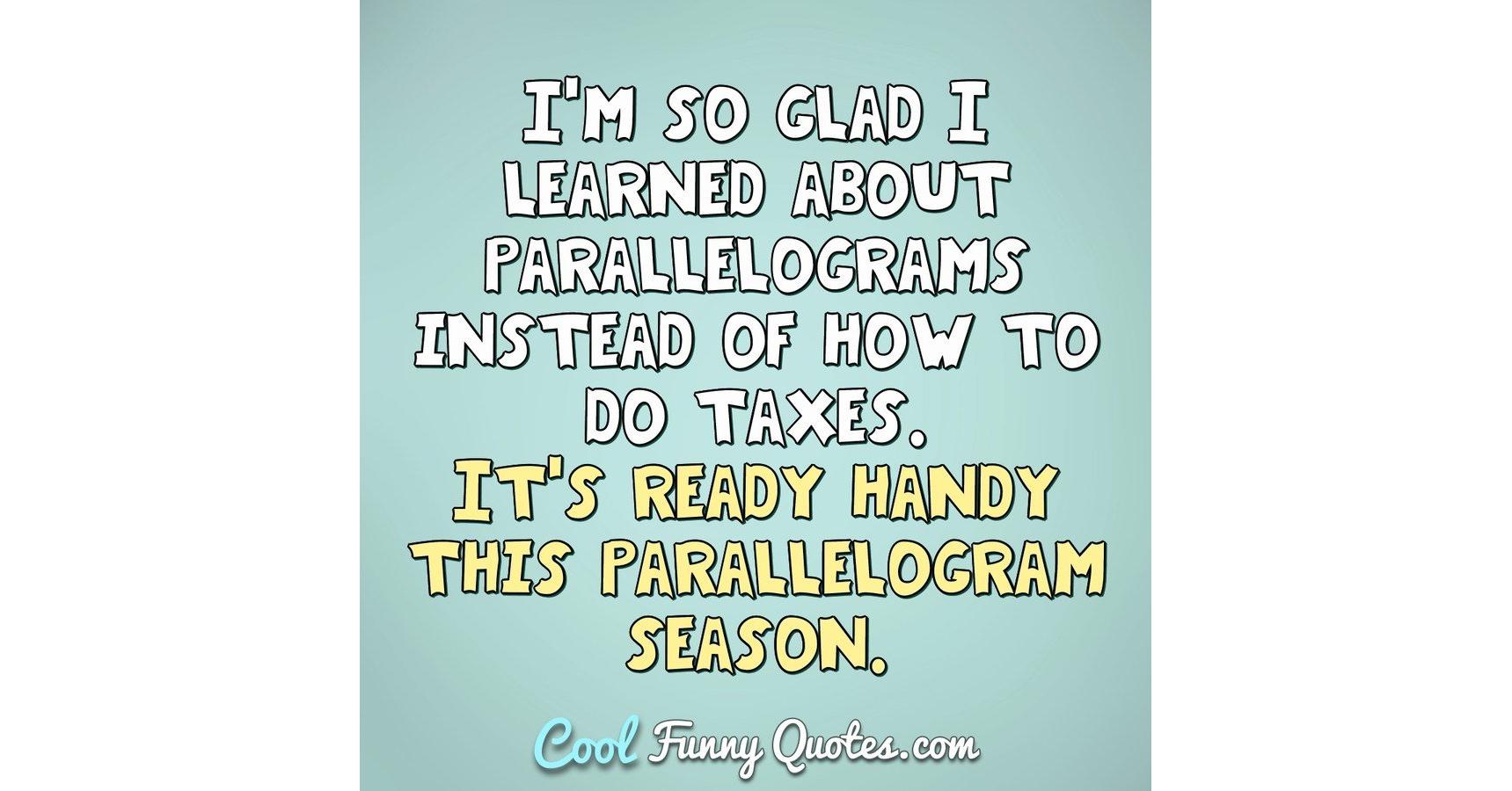 Parallelogram Memes You Can't Just Say It's A Parallelogram You Gotta