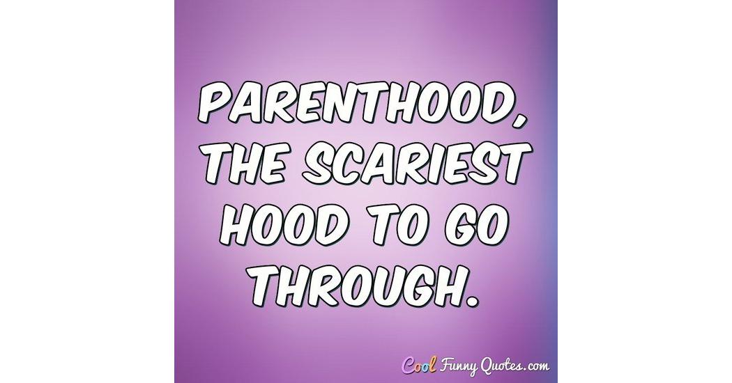 Parenthood Movie Quotes