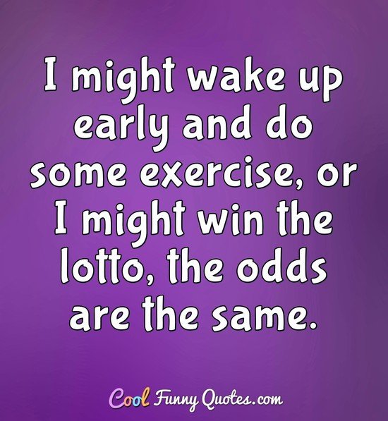 Waking Up Early Quotes Funny Waking Up Early Quotes Funny